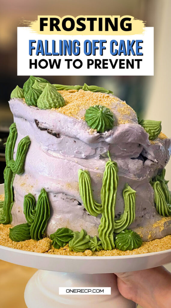 Frosting Falling Off Cake: How to Prevent Sliding Frosting Every Time ...