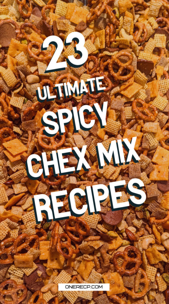 26 Ultimate Spicy Chex Mix Recipes: Flavorful Ideas for Snack Lovers ...