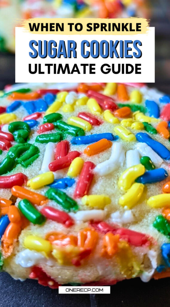 The Ultimate Guide on When to Sprinkle Sugar Cookies | oneReCP.com