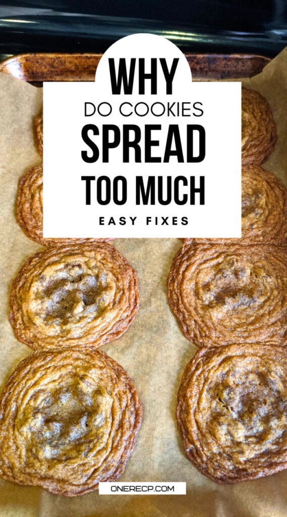 Why Do Cookies Spread Too Much?: Common Baking Mistakes and Easy Fixes ...